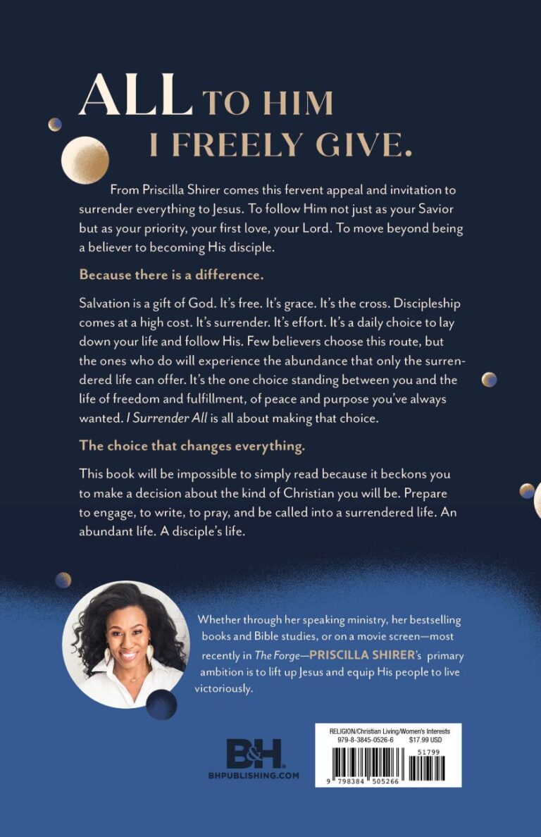I Surrender All by Priscilla Shirer - Lifeway Publishing